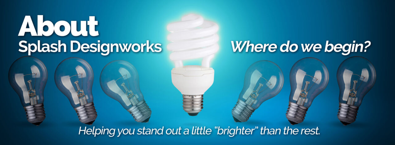 About Splash Designworks - Splash Designworks